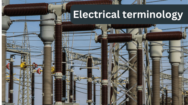 Electrical Terminology and Abbreviations. 100 Important Terminologies ...